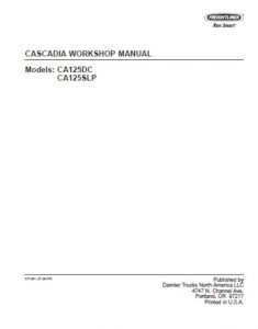 Freightliner Cascadia CA125DC, CA125SLP Trucks Workshop Service Manual
