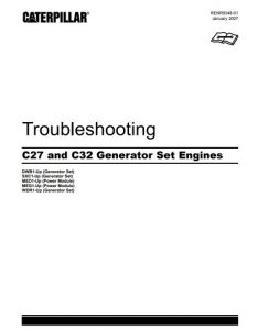Caterpillar C27 and C32 Generator Set Engines Troubleshooting Manual