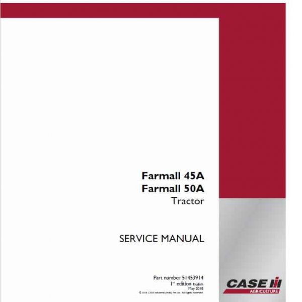 Case IH Farmall 45A,50A Tractor Service Manual PDF